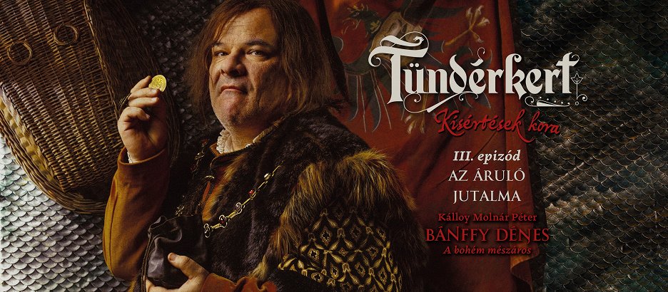 Tündérkert - Kísértések kora - Az áruló jutalma (E03) (2023) | ČSFD.cz