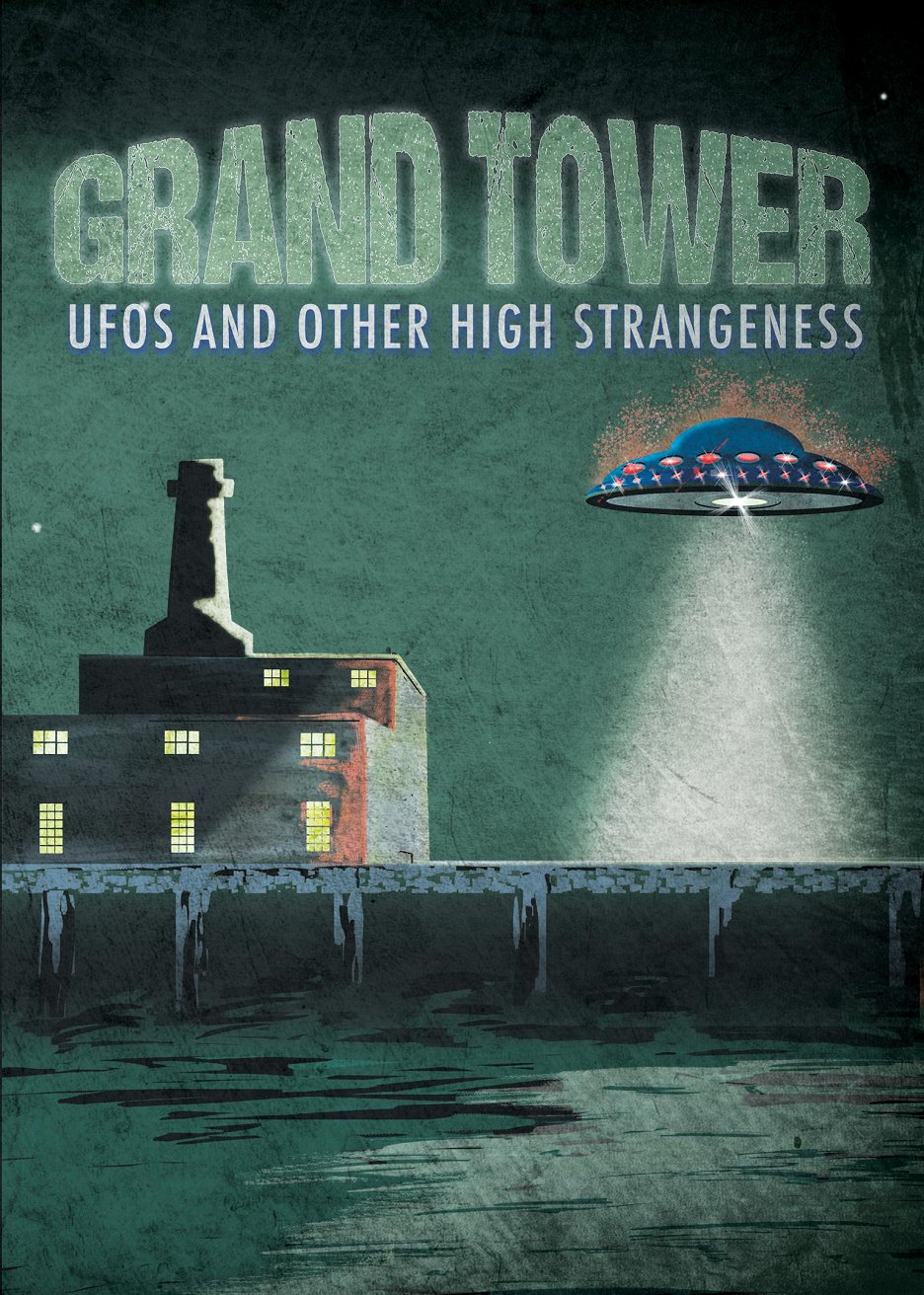Grand Tower: UFOs and Other High Strangeness (2024) | ČSFD.cz