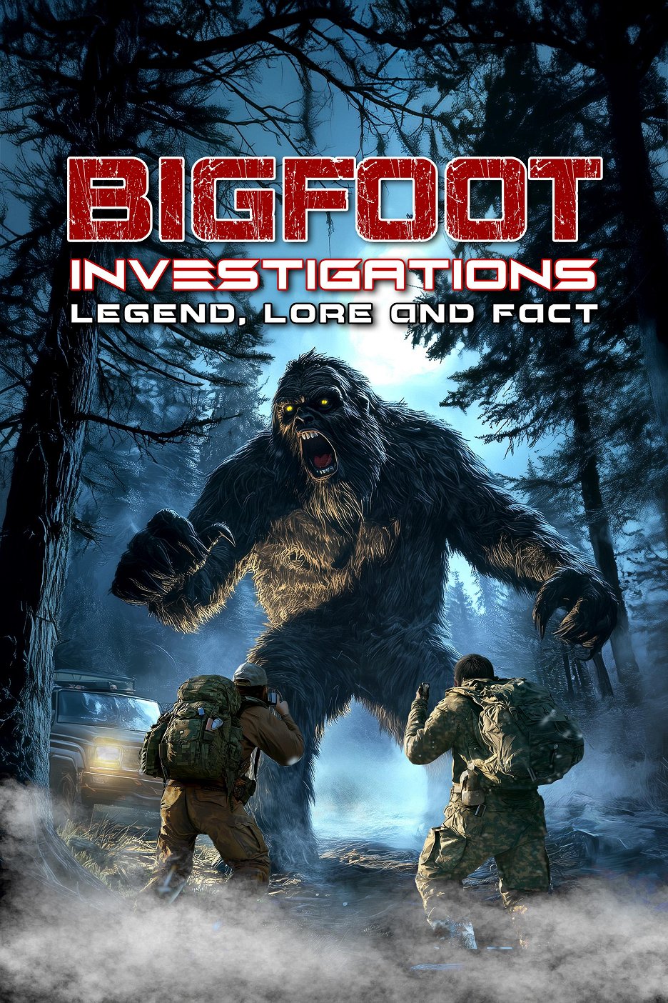 Bigfoot Investigations: Legend, Lore and Fact (2025) | Galerie ...
