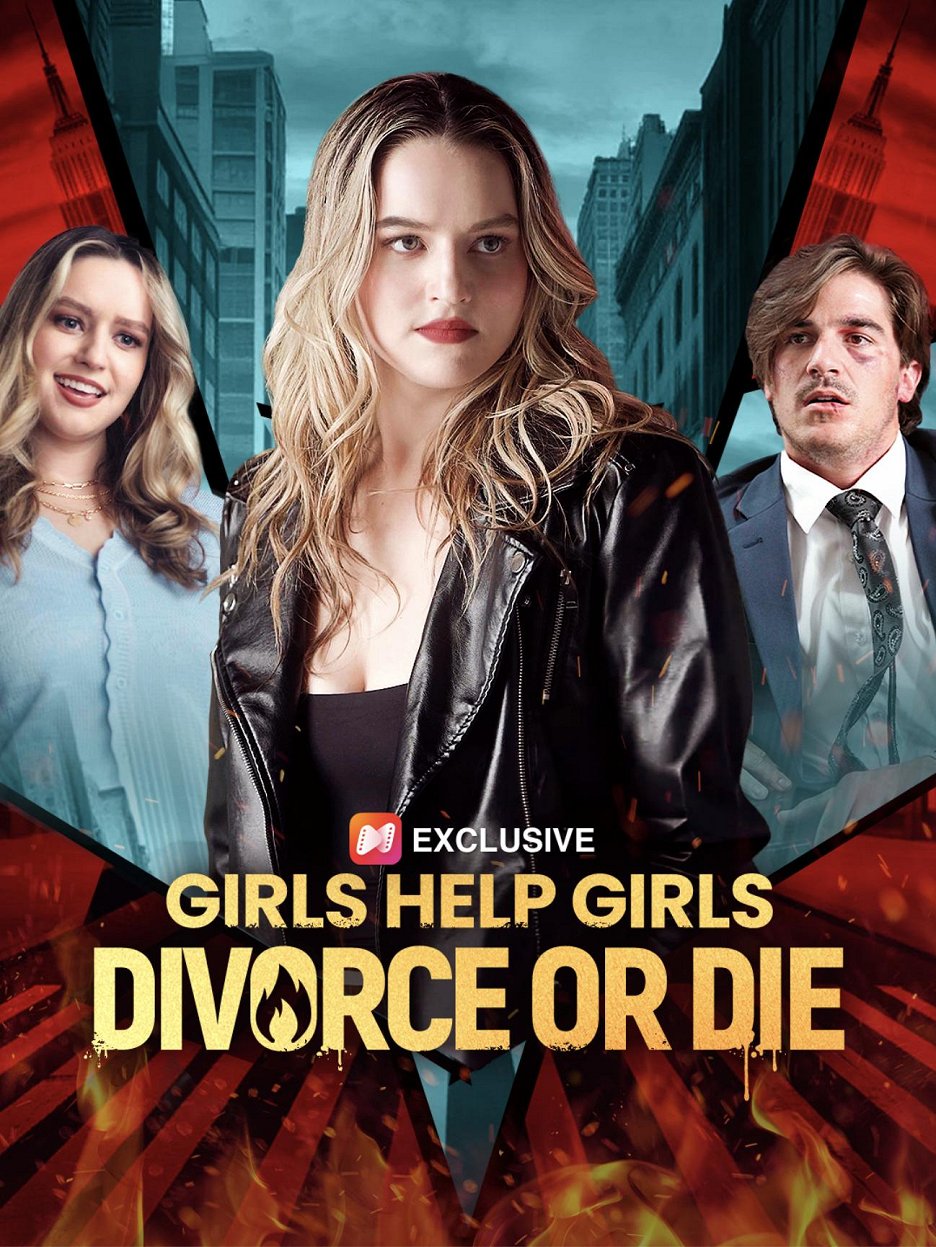Girls Help Girls: Divorce or Die (2025) | ČSFD.cz