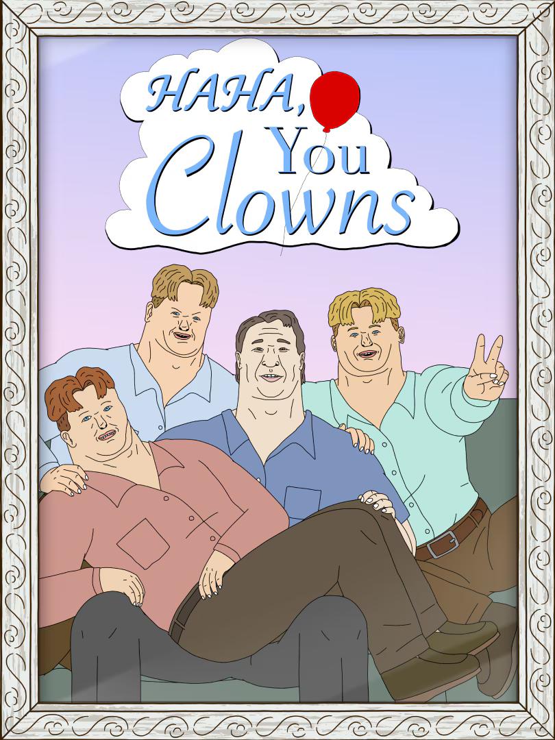 Haha, You Clowns (2025) | ČSFD.cz