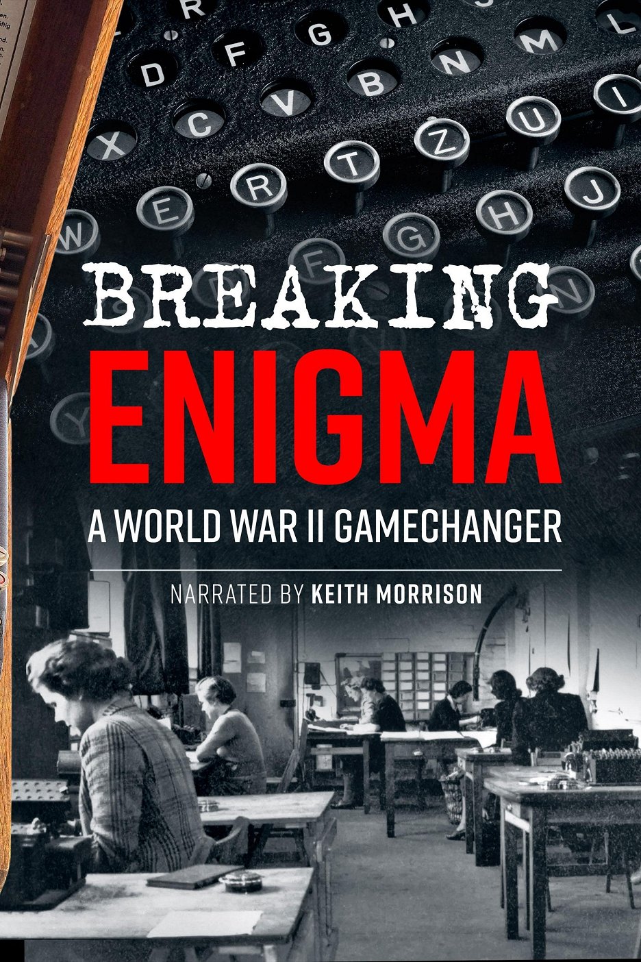 Breaking Enigma: A World War II Game Changer (2025) | ČSFD.cz
