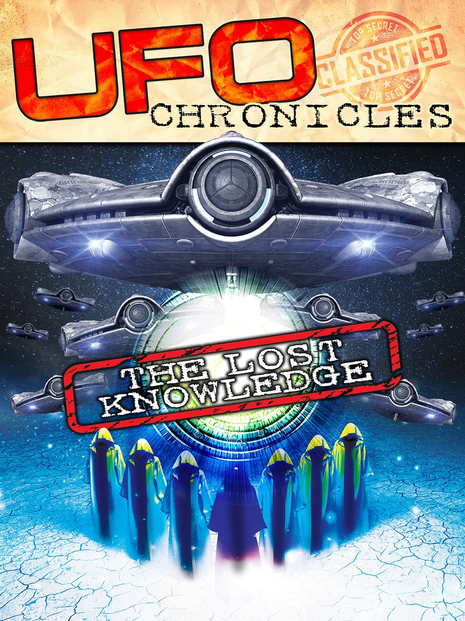 UFO Chronicles: The Lost Knowledge (2020) | Galerie - Plakáty | ČSFD.cz