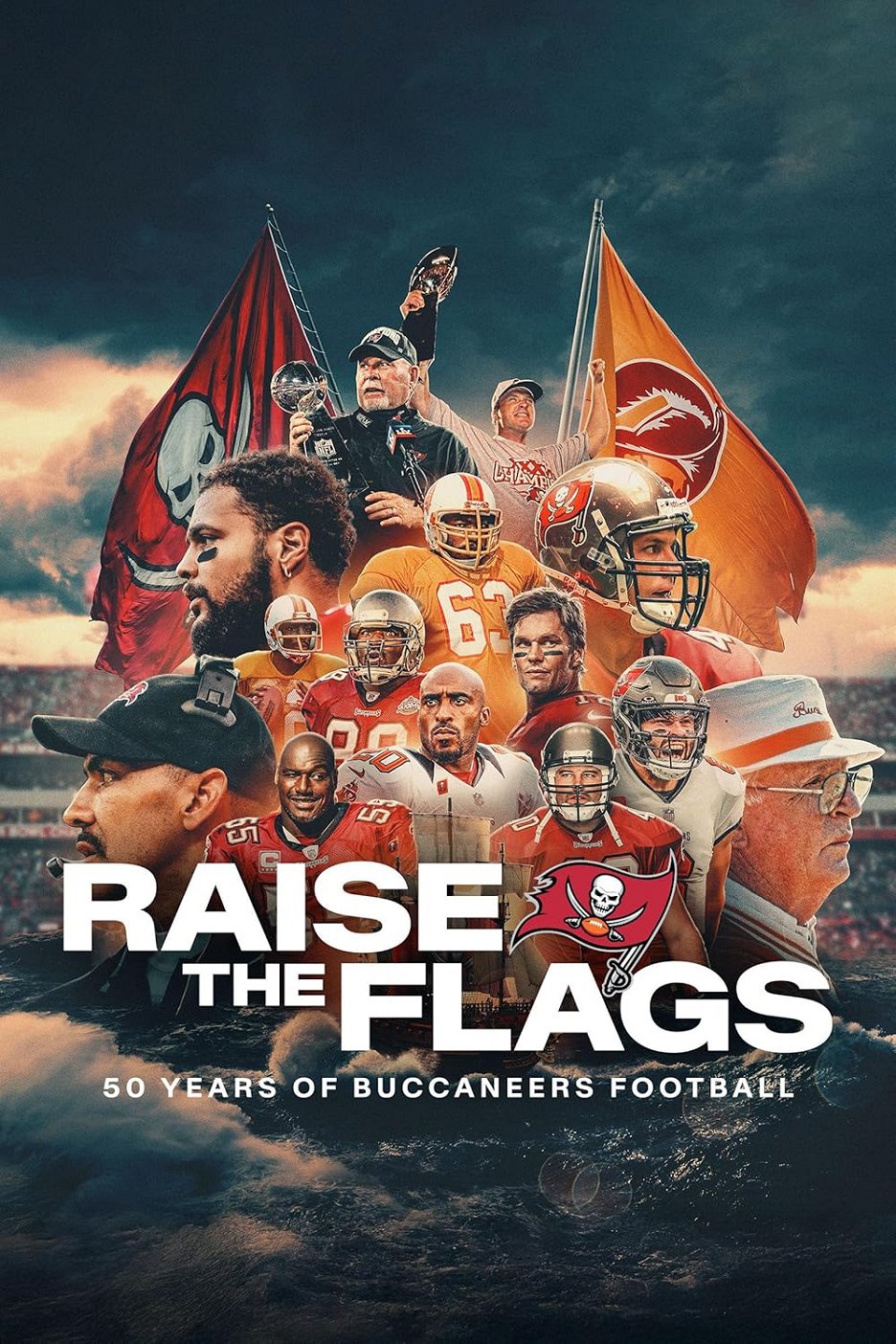 Raise the Flags: 50 Years of Buccaneers Football (2025) | Creators ...