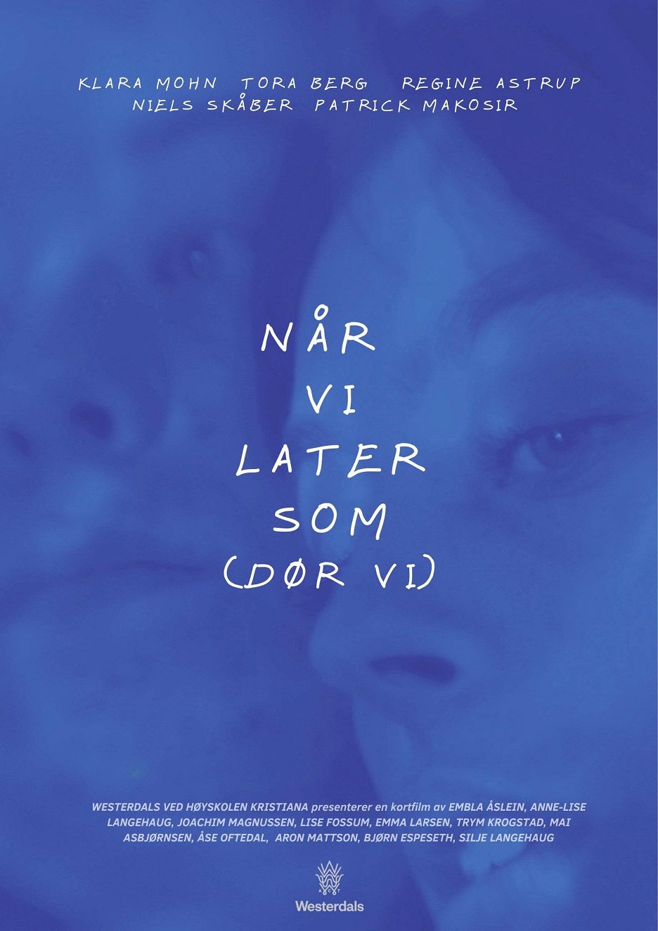 Når vi later som (dør vi) (2021) | ČSFD.cz