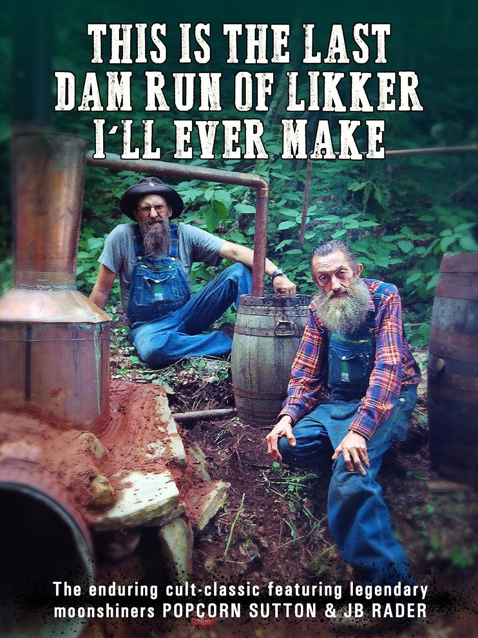 This Is the Last Dam Run of Likker I'll Ever Make (2002) | ČSFD.cz